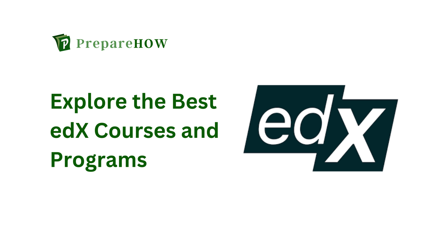 Explore The Best EdX Courses And Programs | PrepareHOW